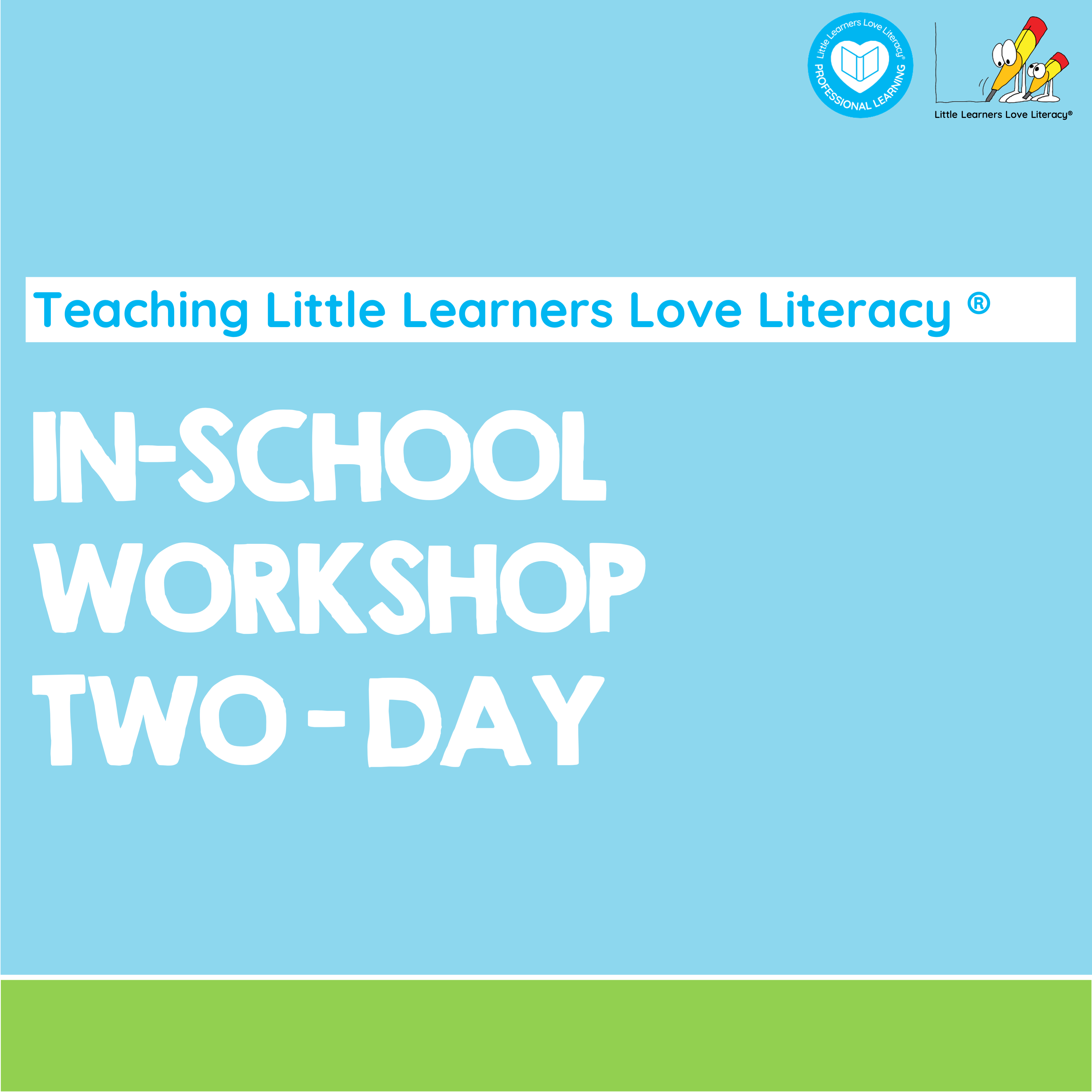 Two-Day In-School Workshop (Book Online) | LLLL